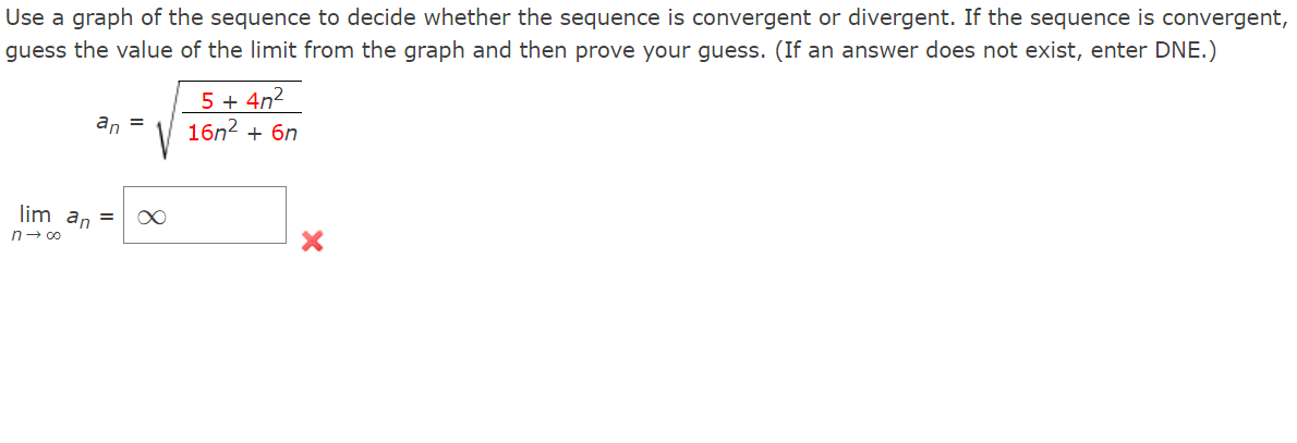 Solved Use a graph of the sequence to decide whether the | Chegg.com
