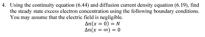 4. Using the continuity equation (6.44) and diffusion | Chegg.com