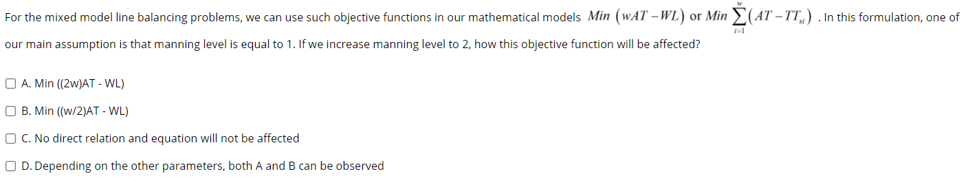 Solved For the mixed model line balancing problems, we can | Chegg.com