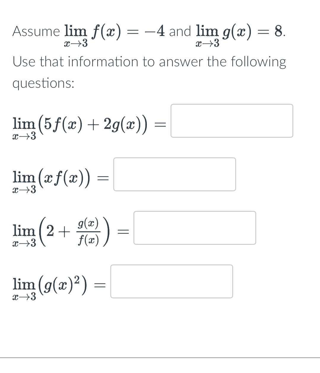 Solved Assume limx→3f(x)=−4 and limx→3g(x)=8. Use that | Chegg.com