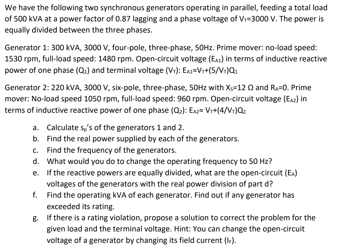 Solved We have the following two synchronous generators | Chegg.com