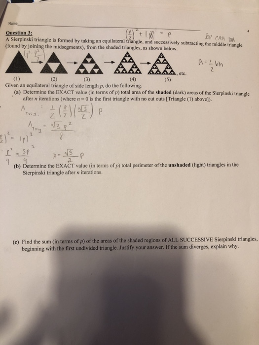 Solved of CAH DA A Sierpinski triangle is formed by taking | Chegg.com