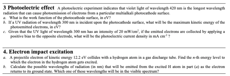 Solved 3 Photoelectric effect A photoelectric experiment | Chegg.com