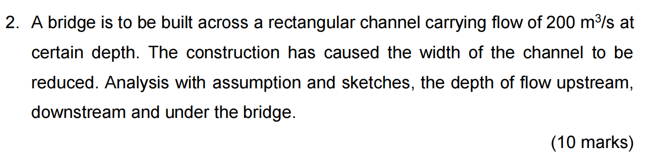 Solved 2. A bridge is to be built across a rectangular | Chegg.com