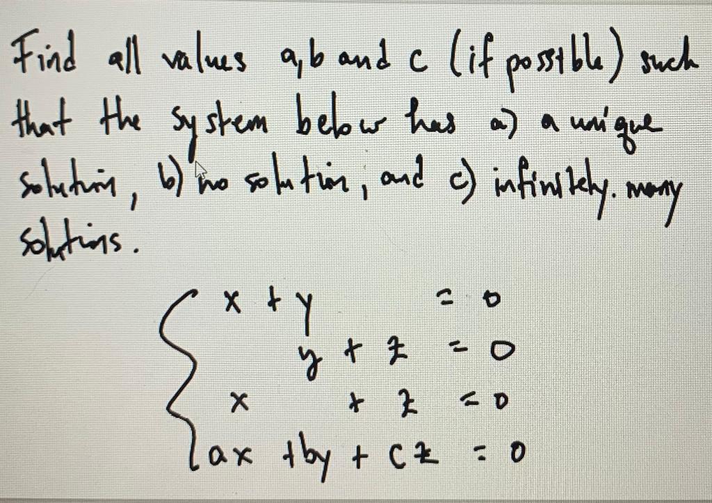 Solved Find all values ab and c lif possible) such that the | Chegg.com