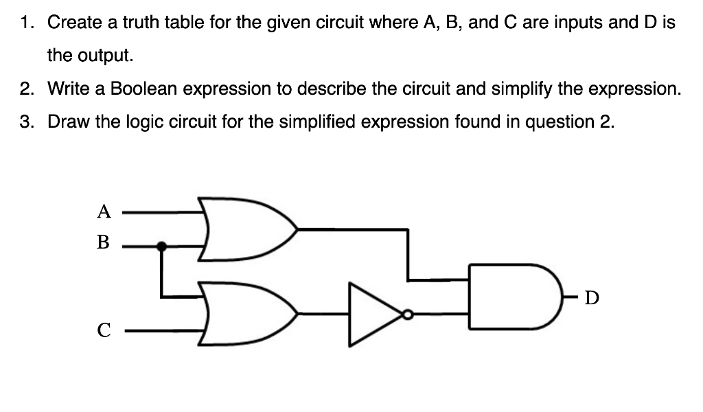 Solved 1. Create a truth table for the given circuit where | Chegg.com