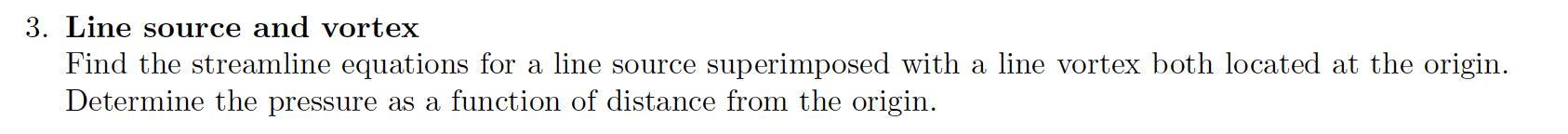 3. Line source and vortex Find the streamline | Chegg.com