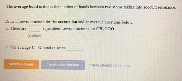 Solved The average bond order is the number of bonds between | Chegg.com
