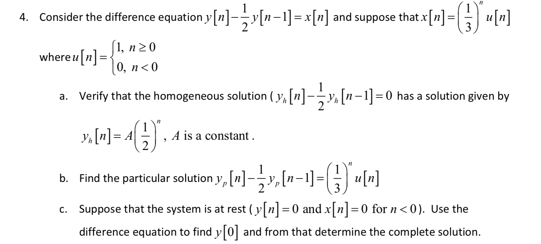 Solved 4. Consider the difference equation yſ; In and | Chegg.com
