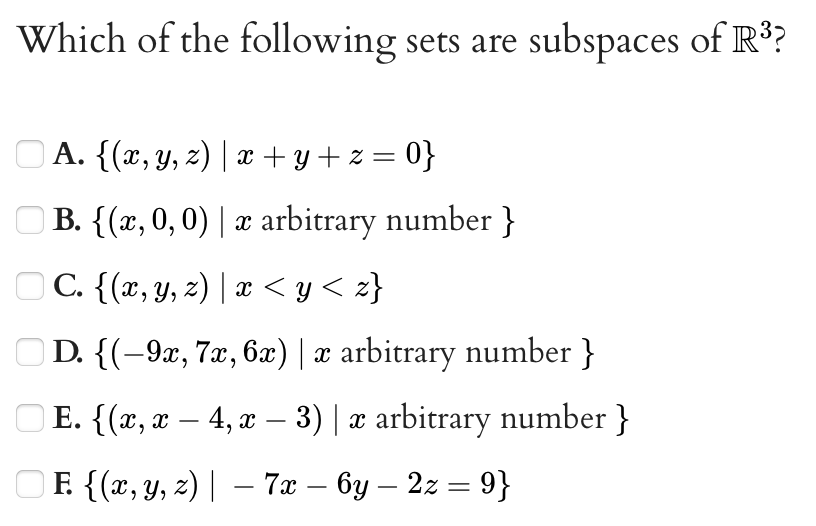Solved Which of the following sets are subspaces of R3? A. | Chegg.com