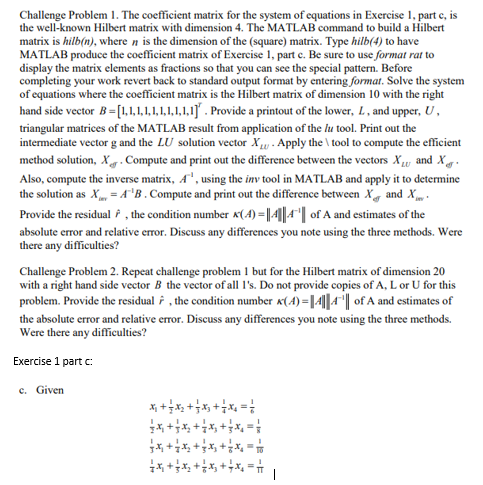 Solved . Challenge Problem 1. The coefficient matrix for the | Chegg.com