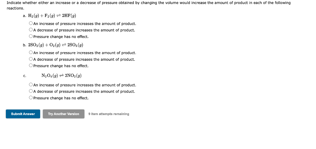 Solved On The Basis Of The Equilibrium Constant Values