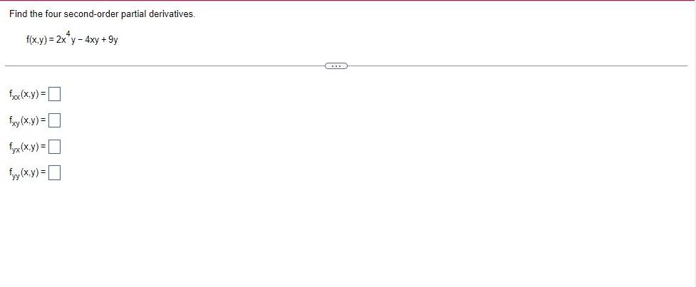 Solved Find fx fxy: fyx and fry for the following function. | Chegg.com Solved Find fx fxy: fyx and fry for the following function. | Chegg.com