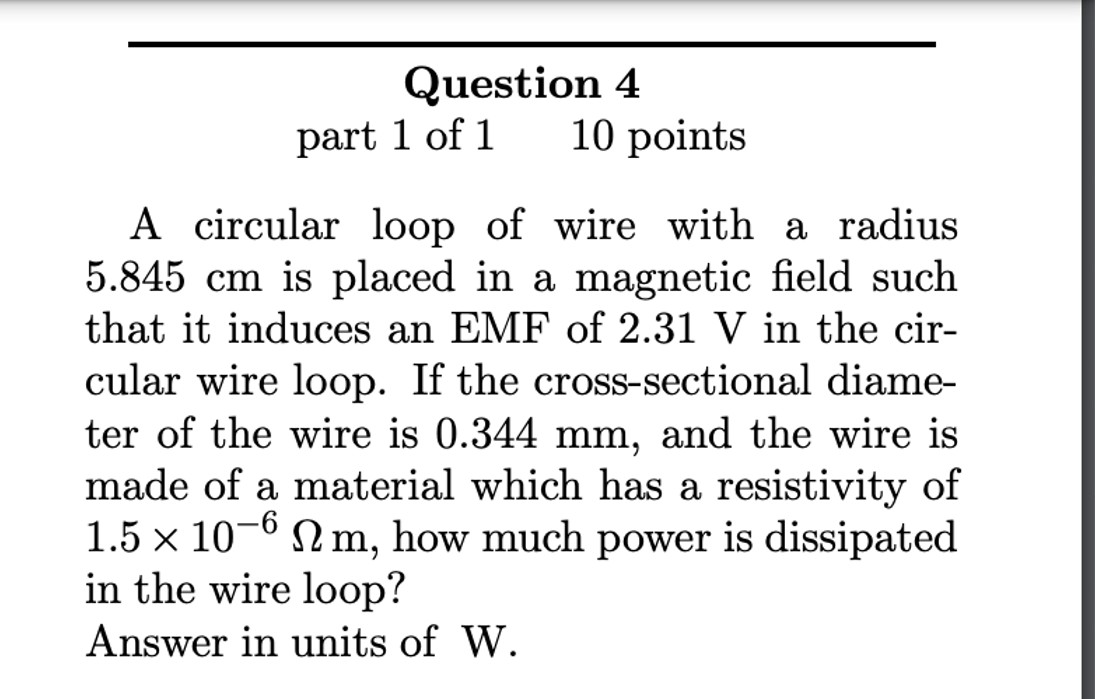 Question 4part 1 ﻿of 1,10 ﻿pointsA circular loop of | Chegg.com