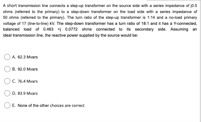 Solved A short transmission line connects a step-up | Chegg.com