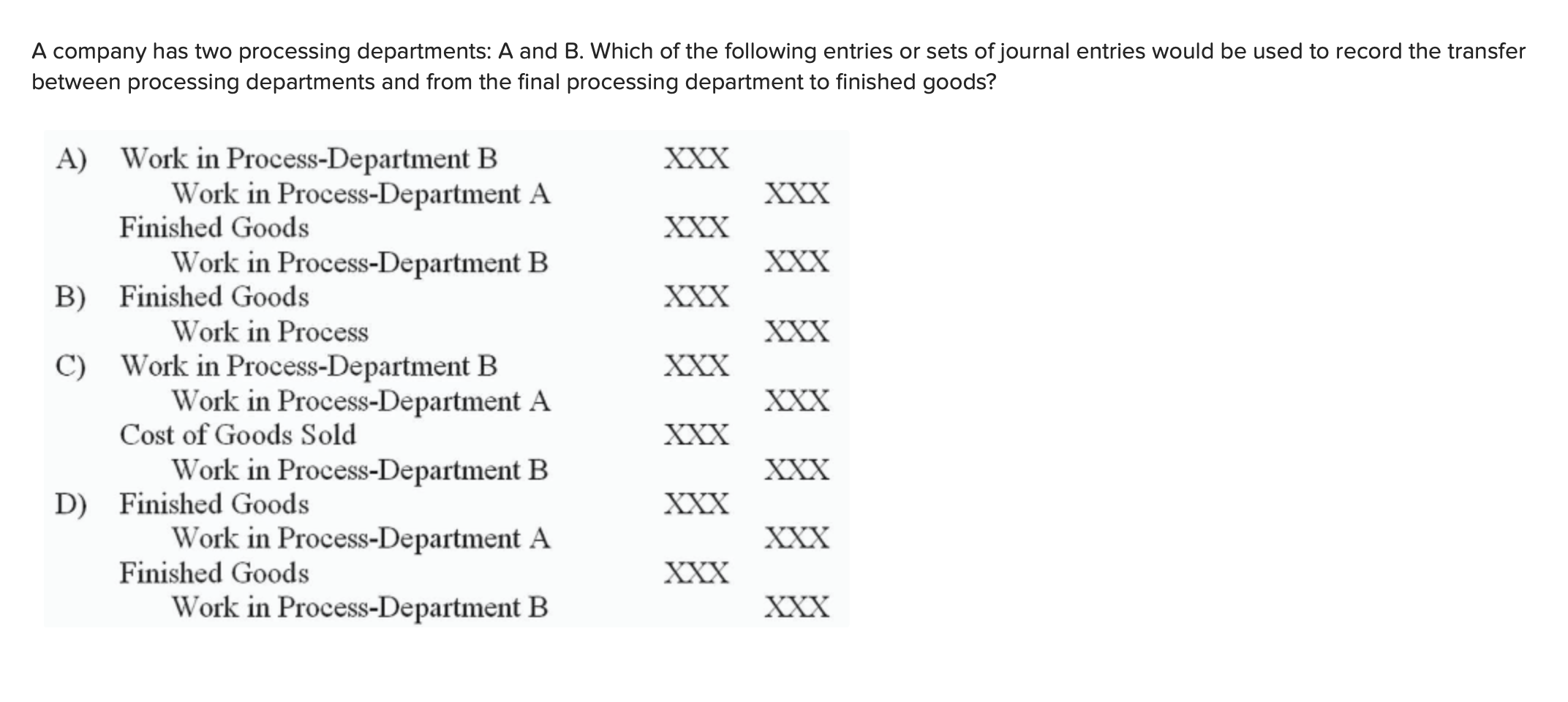Solved A company has two processing departments: A and B. | Chegg.com