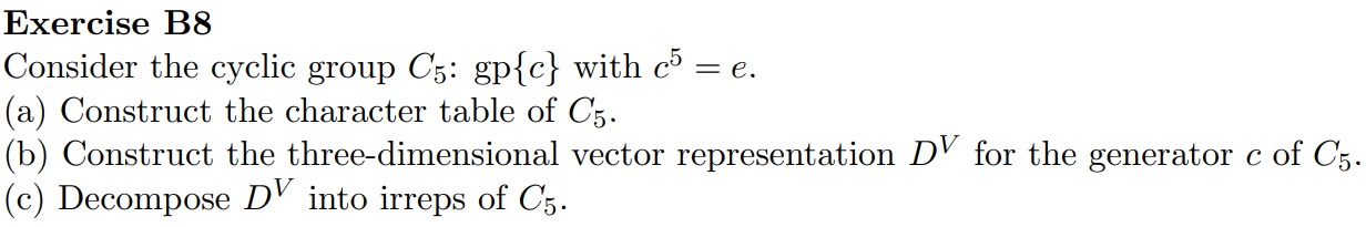 Consider the cyclic group C5:gp{c} with c5=e. (a) | Chegg.com