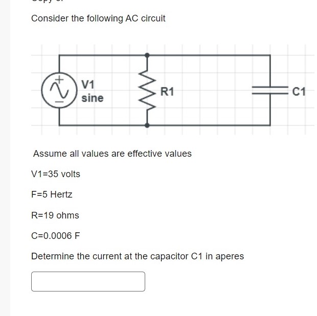 Solved Consider the following AC circuit Assume all values | Chegg.com