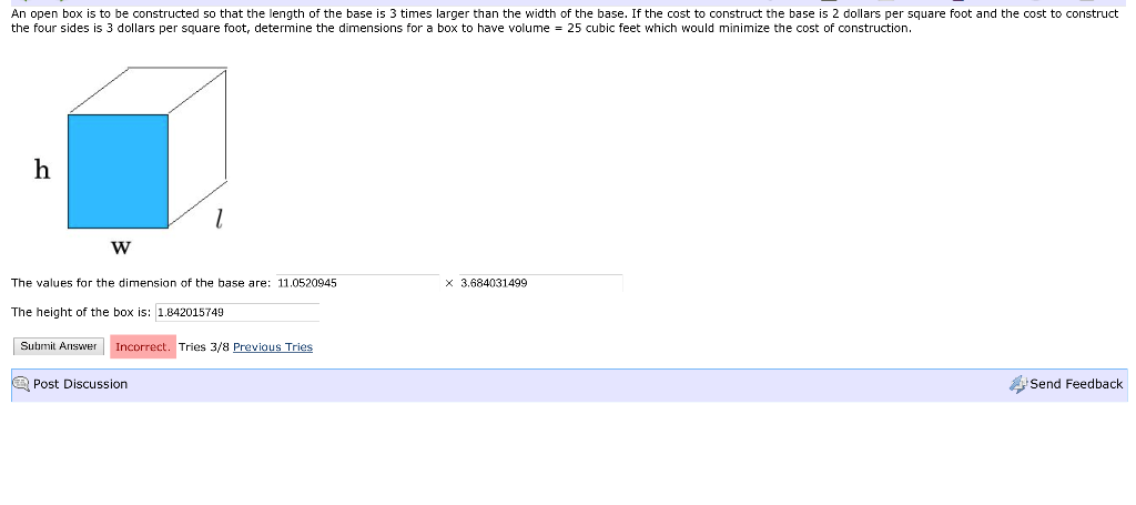 Solved An open box is to be constructed so that the length | Chegg.com