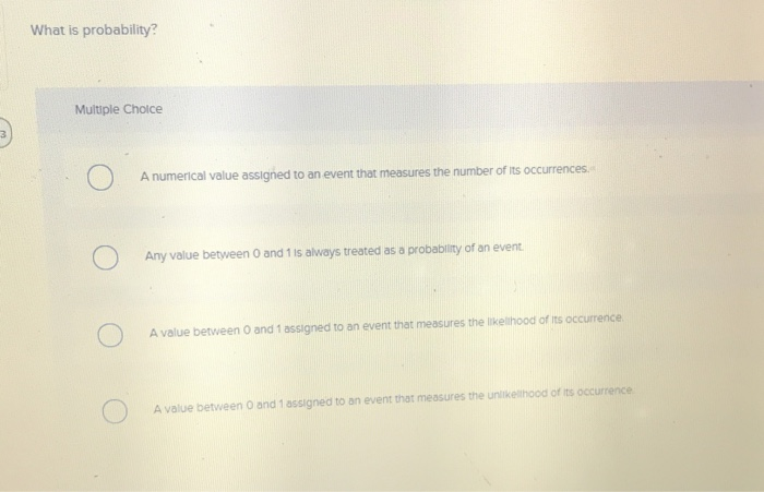 Solved What is probability? Multiple Choice A numerical | Chegg.com