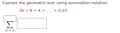 Solved Express the geometric sum using summation | Chegg.com