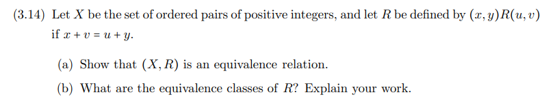 Solved 14) Let X be the set of ordered pairs of positive | Chegg.com