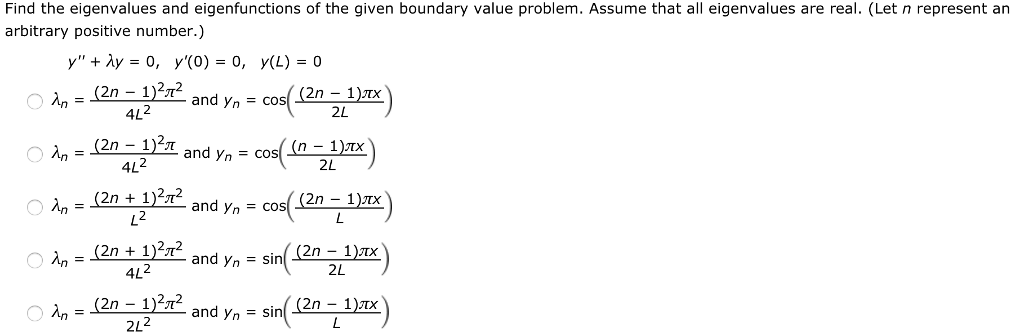 Solved Find The Eigenvalues And Eigenfunctions Of The Given