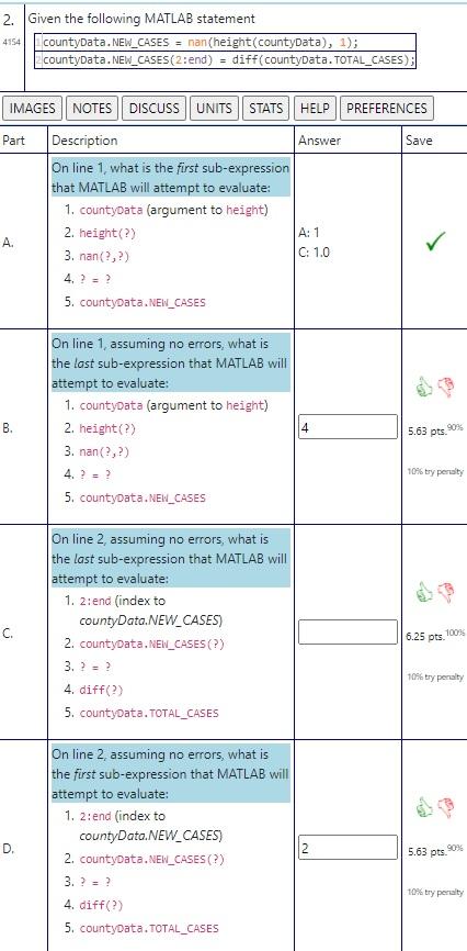 Solved 4154 2. Given the following MATLAB statement | Chegg.com