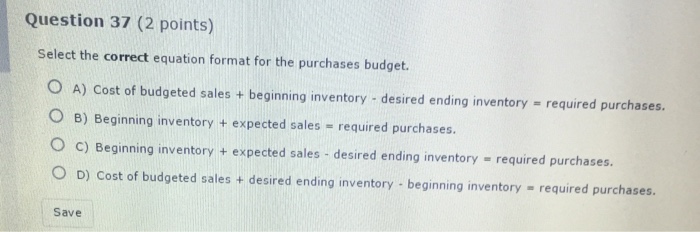 Solved Select the correct equation format for the purchases | Chegg.com