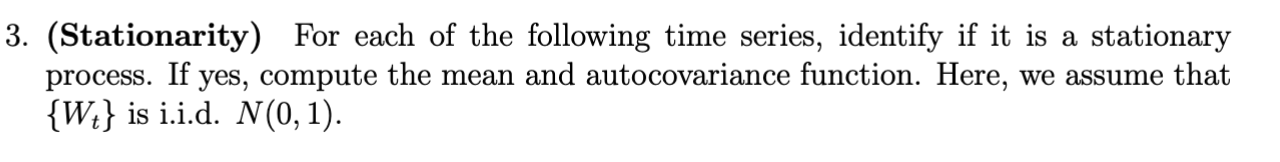 Solved (Stationarity) For each of the following time series, | Chegg.com