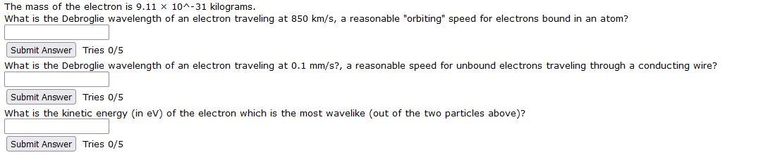 Solved The mass of the electron is 9.11×10∧−31 kilograms. | Chegg.com