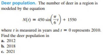 Solved Deer population. The number of deer in a region is | Chegg.com