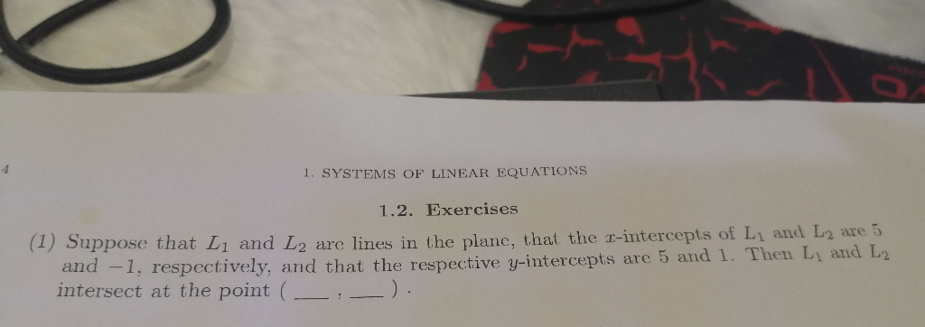 Solved 1 Systems Of Linear Equations 1 2 Exercises 1