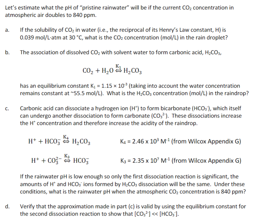 Solved Let's estimate what the pH of "pristine rainwater" | Chegg.com