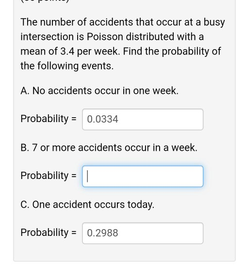 Solved The number of accidents that occur at a busy | Chegg.com