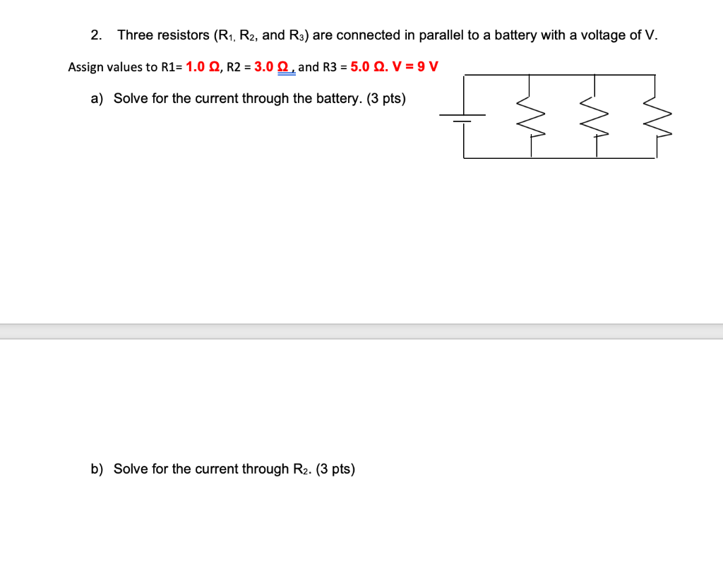 Solved 2. Three resistors (R1, R2, and R3) are connected in | Chegg.com