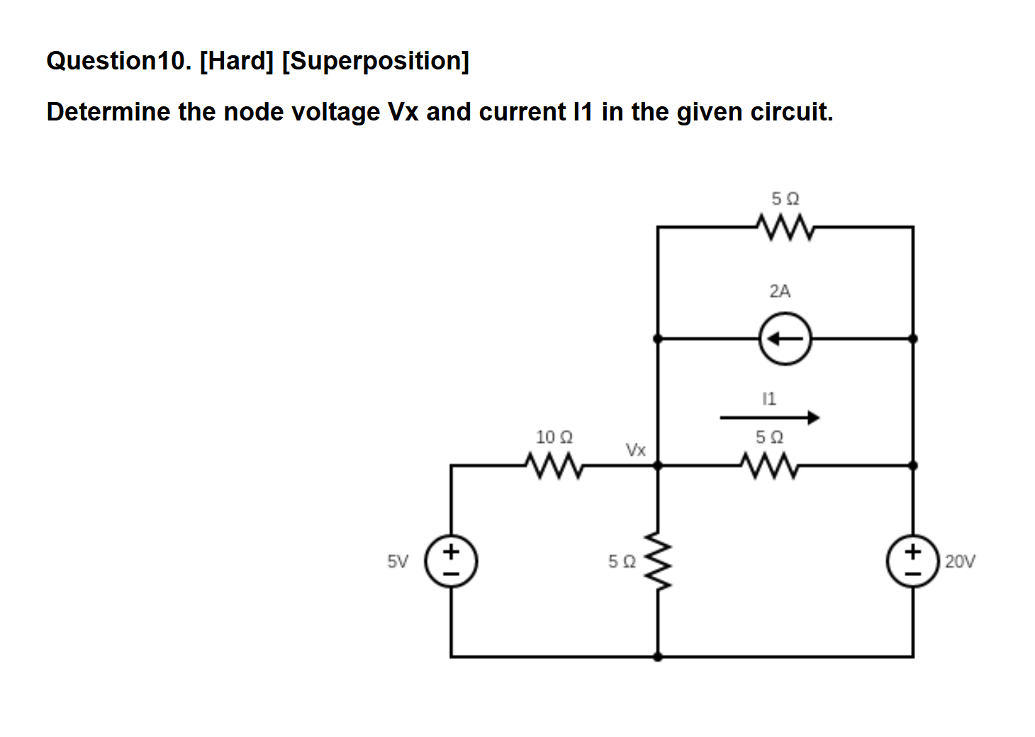 Solved Question10. [Hard] [Superposition]Determine the node | Chegg.com