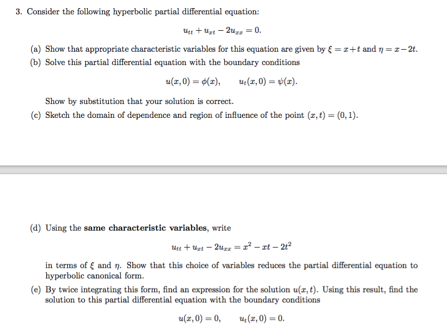 Solved 3. Consider the following hyperbolic partial | Chegg.com