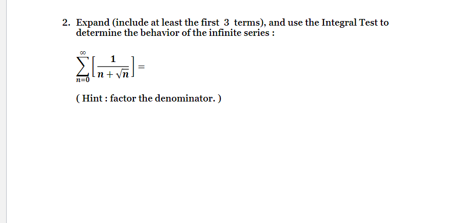 Solved Expand (include at least the first 3 terms), and use | Chegg.com