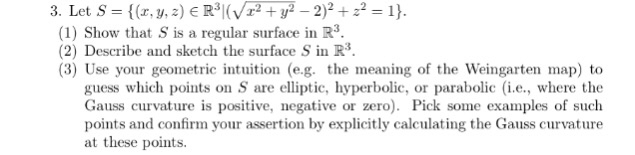 Solved (1) Show that S is a regular surface in R3. (2) | Chegg.com