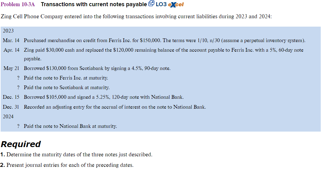 Solved Problem 10-3A Transactions with current notes payable | Chegg.com