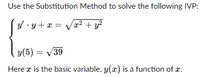 Solved Use the Substitution Method to solve the following | Chegg.com