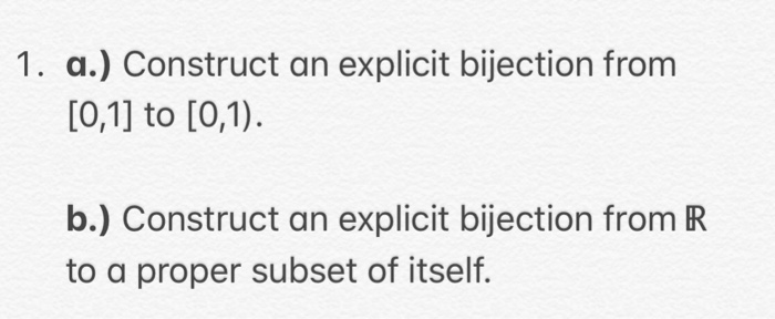 Solved 1 A Construct An Explicit Bijection From B