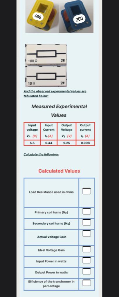 Solved In the transformer experiment performed in the lab, | Chegg.com