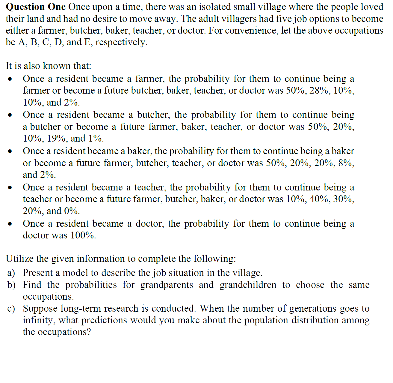 Solved Use Markov Chain to solve the questions.Use | Chegg.com