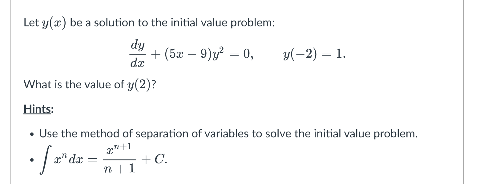 Solved Let y(x) be a solution to the initial value problem: | Chegg.com