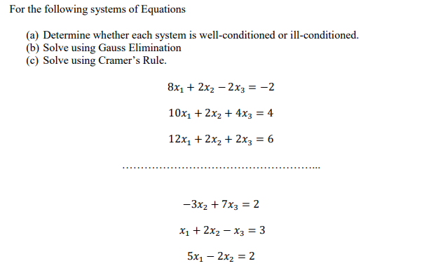 Solved For the following systems of Equations (a) Determine | Chegg.com