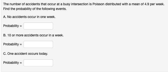 Solved The number of accidents that occur at a busy | Chegg.com