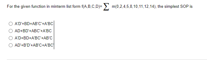 Solved For the given function in minterm list form | Chegg.com