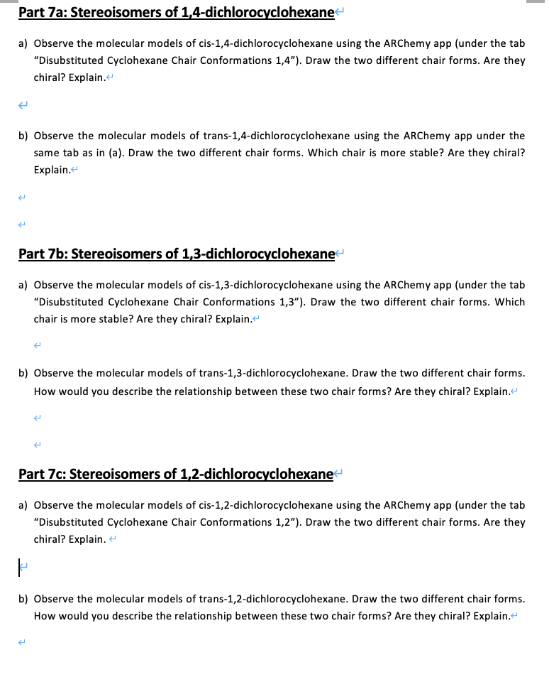 Solved Part 7a: Stereoisomers of 1,4-dichlorocyclohexane a) | Chegg.com